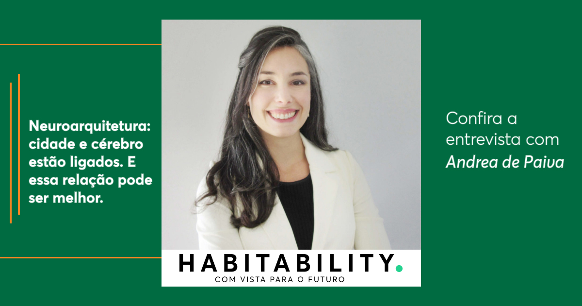 Neuroarquitetura: cidade e cérebro estão ligados