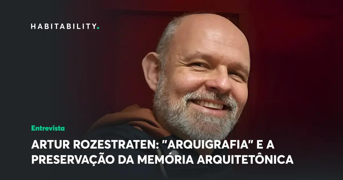 Artur Rozestraten: "Arquigrafia" e a preservação da memória arquitetônica